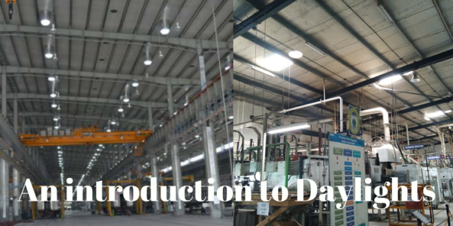 An introduction to daylight products | Ulaginoli Energy Solutions